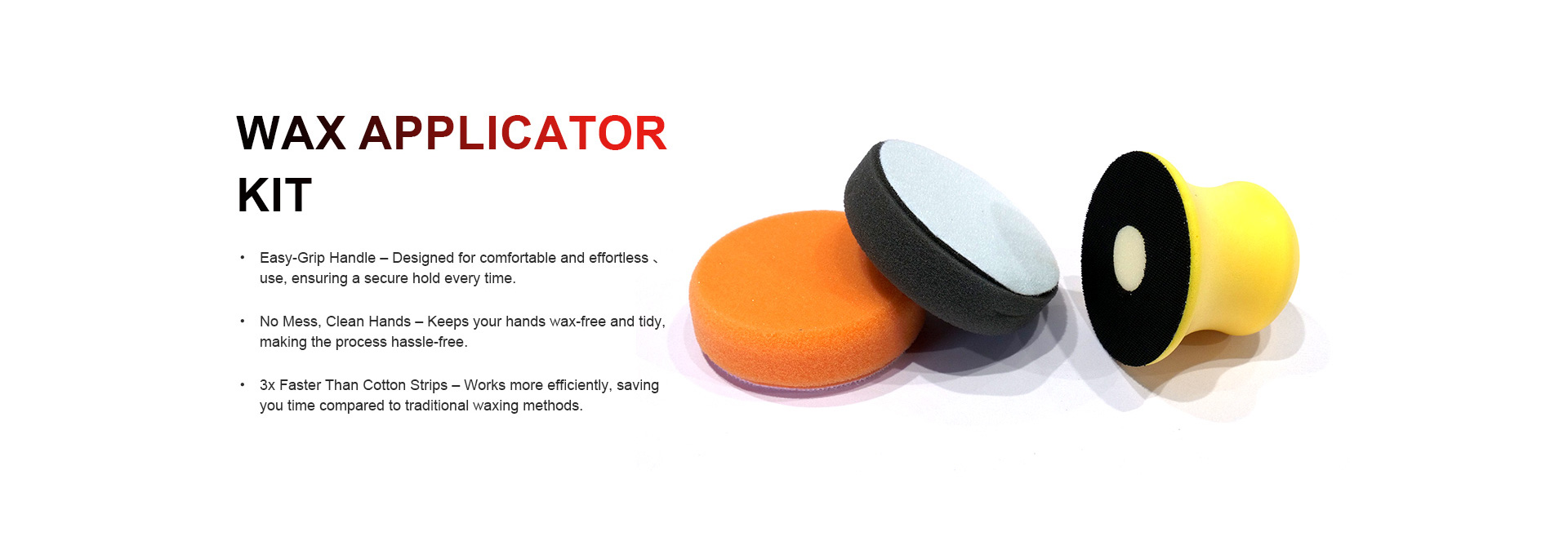 Wax Applicator Kit – Maxshine