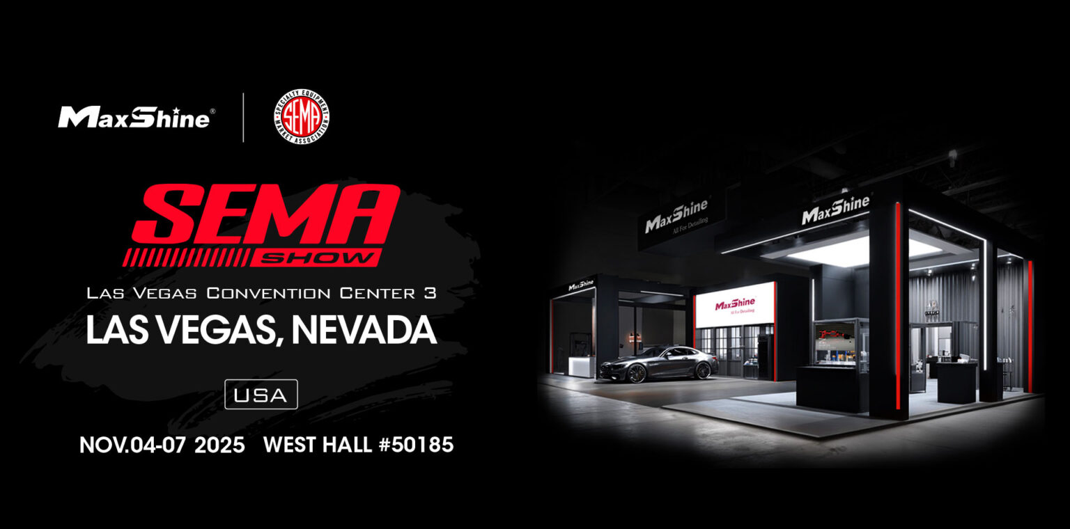 SEMA SHOW 2025 IN LAS VEGAS,USA – Maxshine